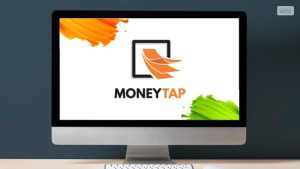 Money Tap Loan App: Information, Eligibility Criteria